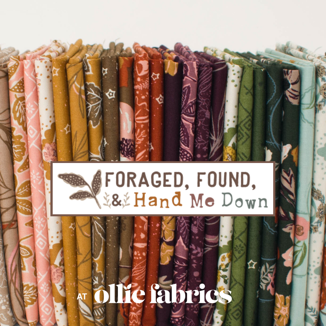 Foraged, Found, & Hand Me Down | Fancy That Design House – Ollie Fabrics